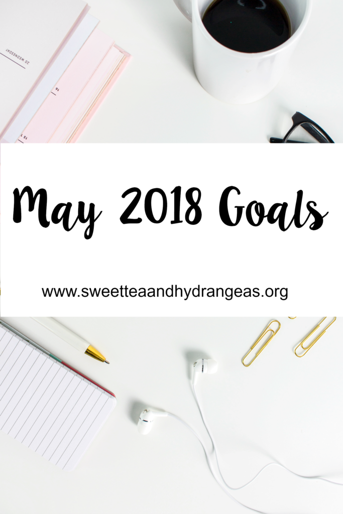 May 2018 Goals